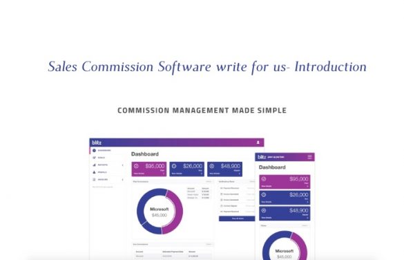 Sales Commission Software Write For Us – Guest And Submit Post
